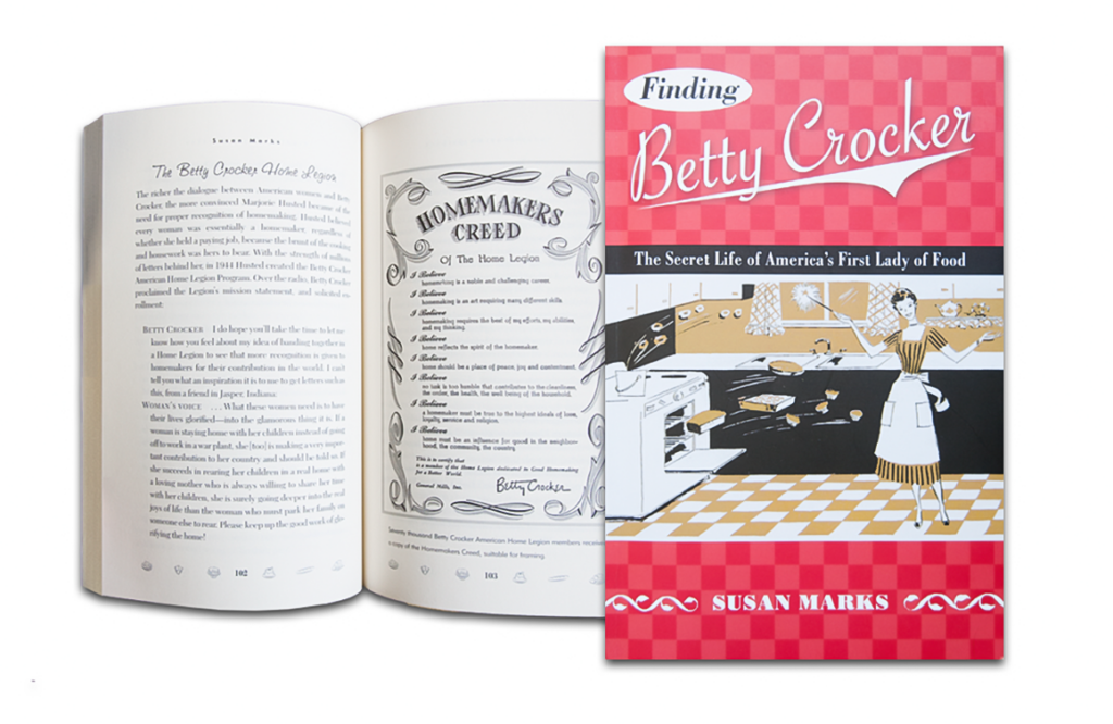 Finding Betty Crocker: The Secret Life of America’s First Lady of Food ...