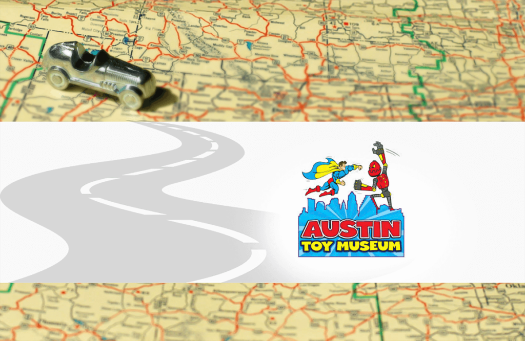 Austin Toy Museum - Austin, Texas | Toy Tales