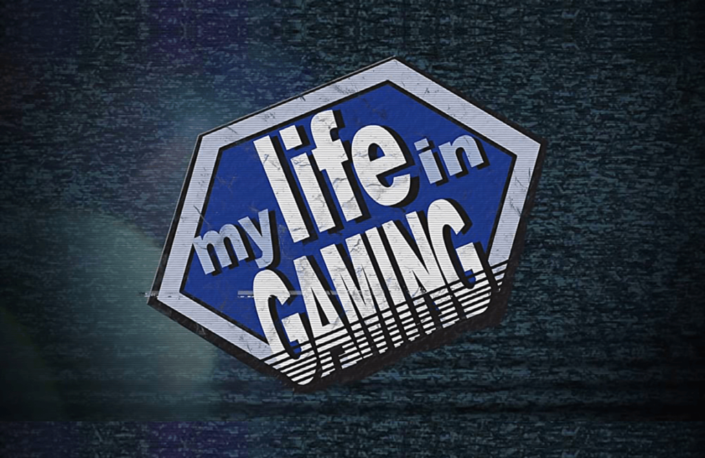 My Life in Gaming | Toy Tales