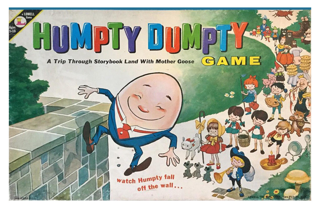 Humpty Dumpty from Lowell Toy Mfg. (1960) | Toy Tales
