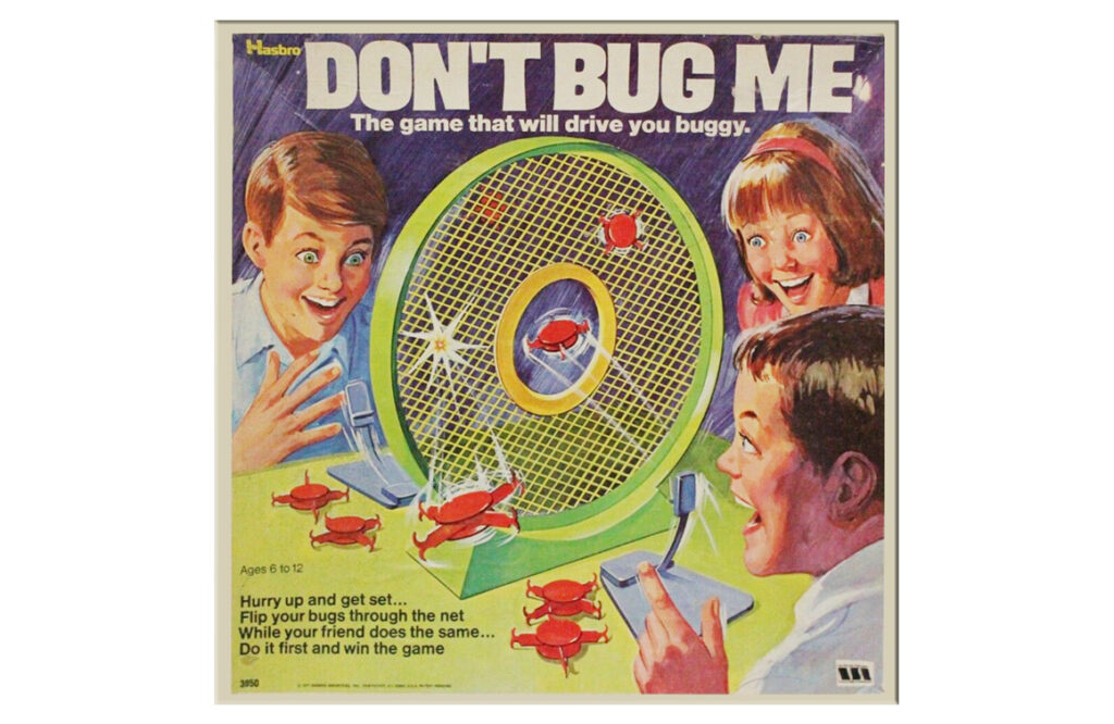 Don’t Bug Me from Hasbro (1971) | Toy Tales